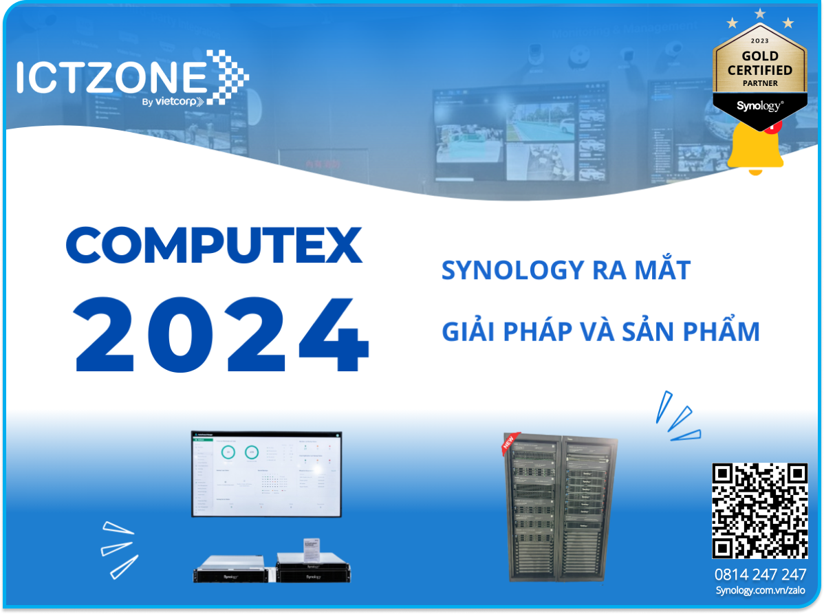 COMPUTEX 2024 : Synology ra mắt giải pháp và sản phẩm gì? | Viết bởi ...