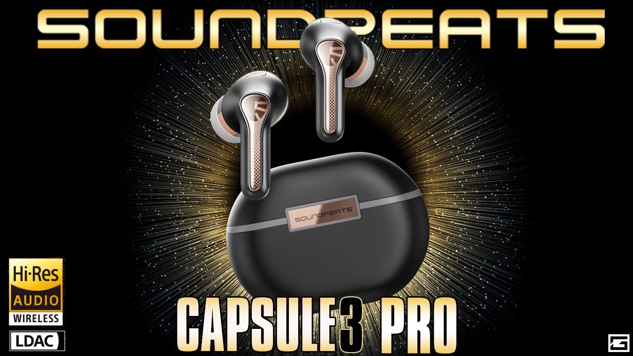 Review Tai Nghe SoundPEATS Capsule 3 Pro: Trải Nghiệm Sau 3 Tháng Sử ...