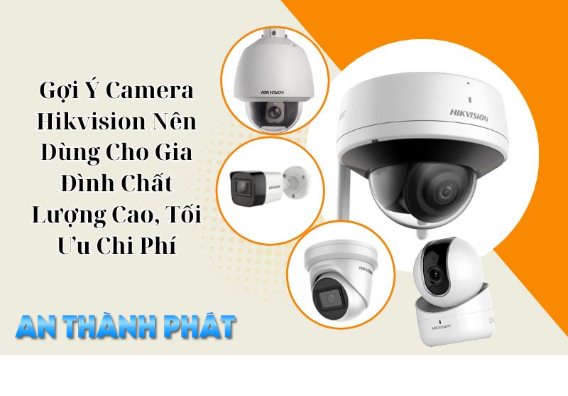 Giải pháp camera HIKVISION cho gia đình thông minh | Viết bởi Chuyên ...